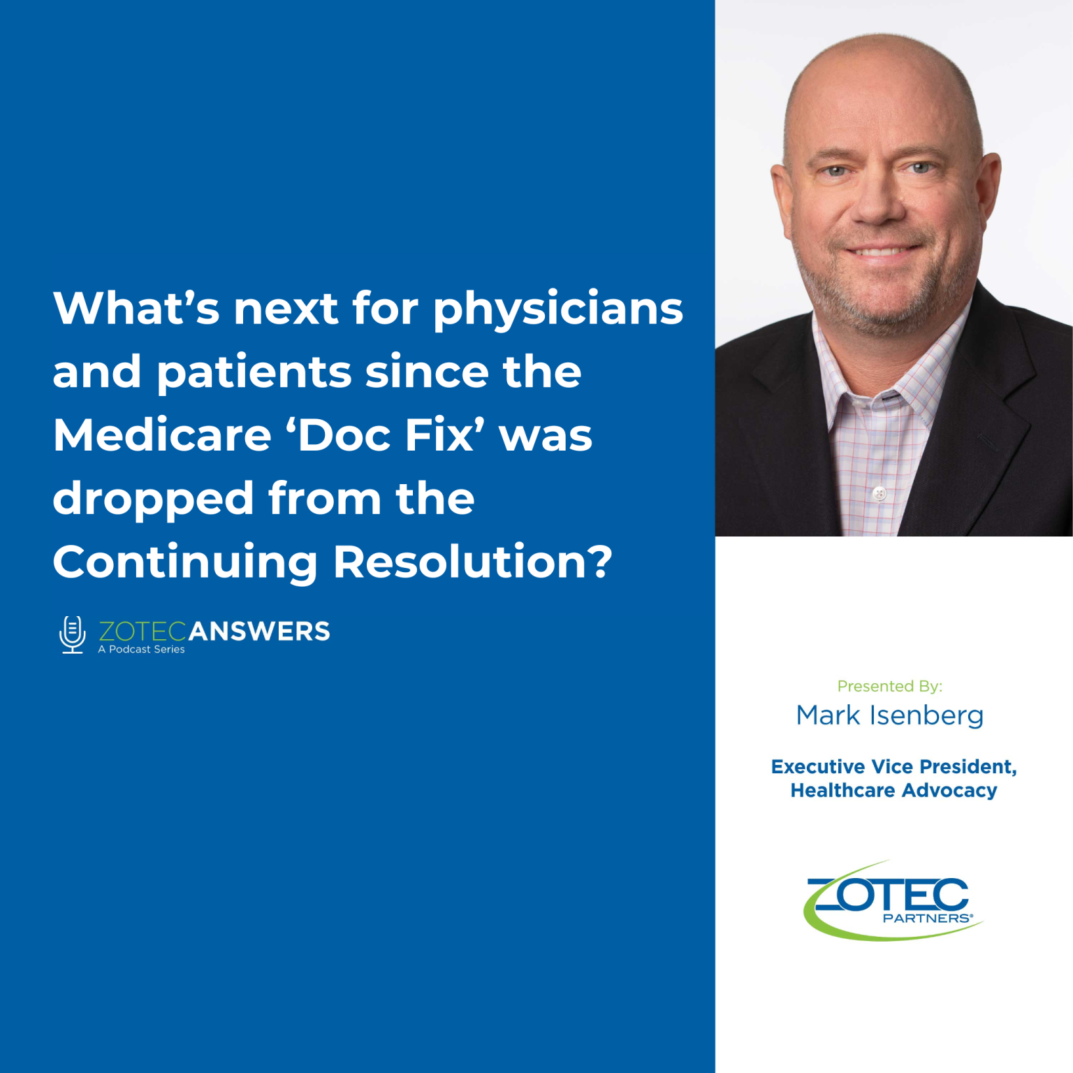 Zotec Answers: Medicare 'Doc Fix.'- Zotec Partners
