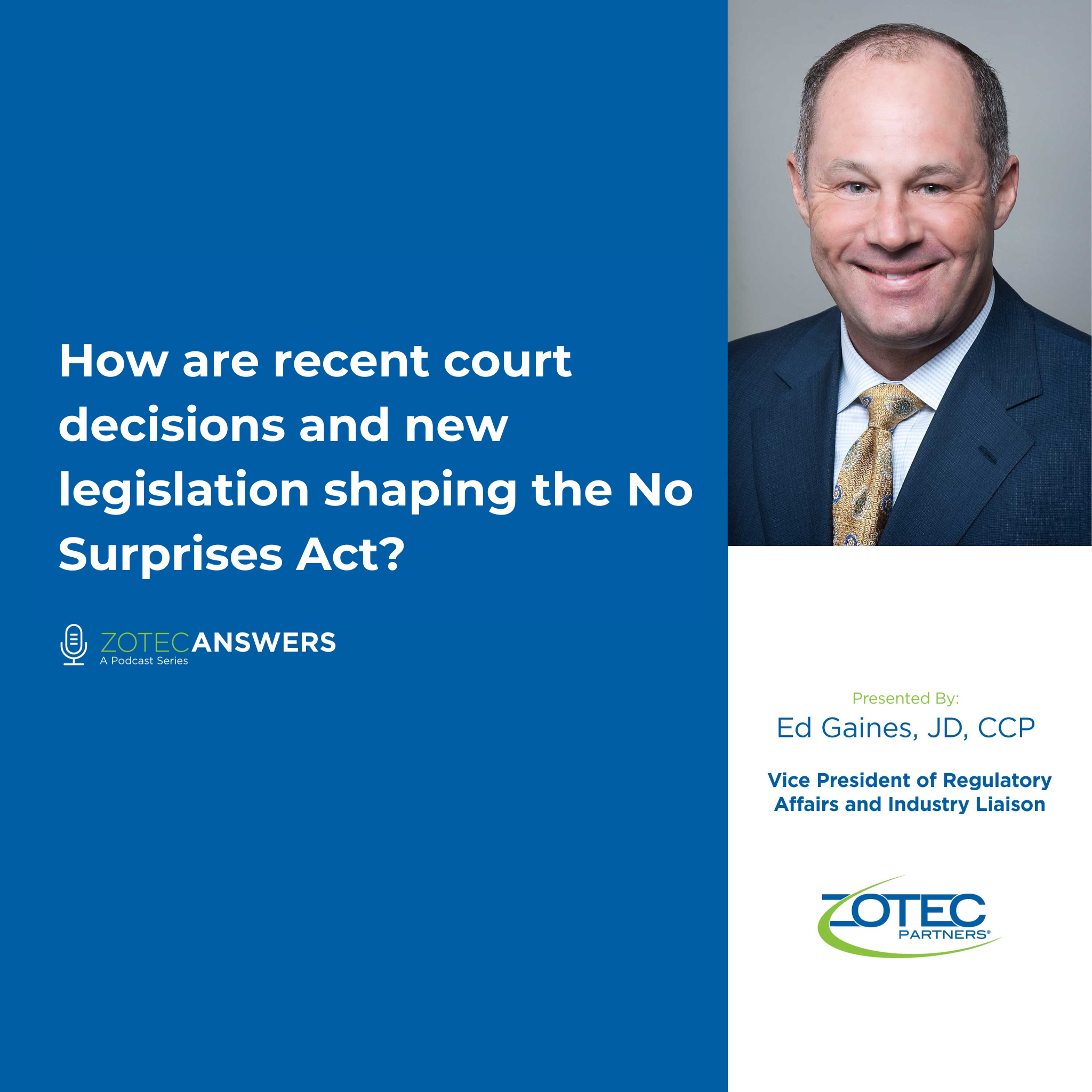 Shaping the No Surprises Act- Zotec Partners